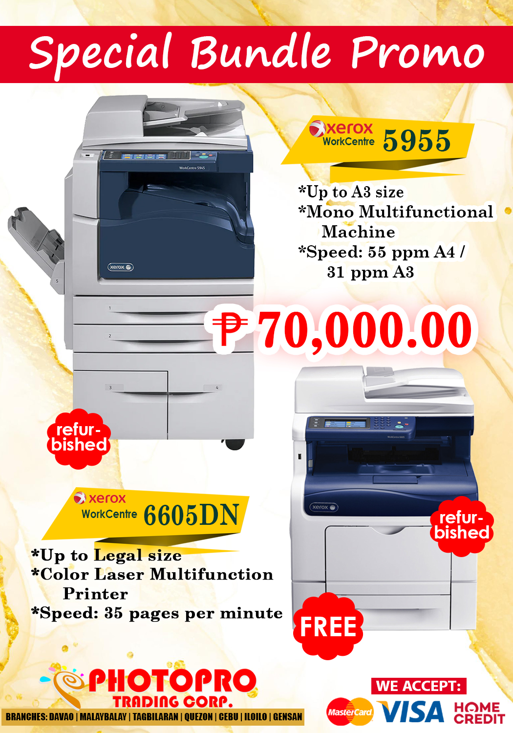SPECIAL BUNDLE PROMO (XEROX WC 5955 + XEROX WC 6605DN)