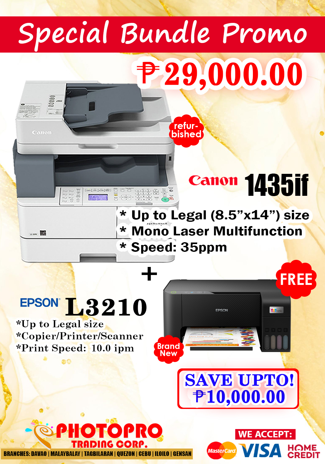 SPECIAL BUNDLE PROMO (CANON 1435IF + EPSON L3210)